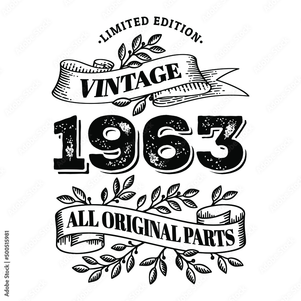1963 limited edition vintage all original parts. T shirt or birthday ...