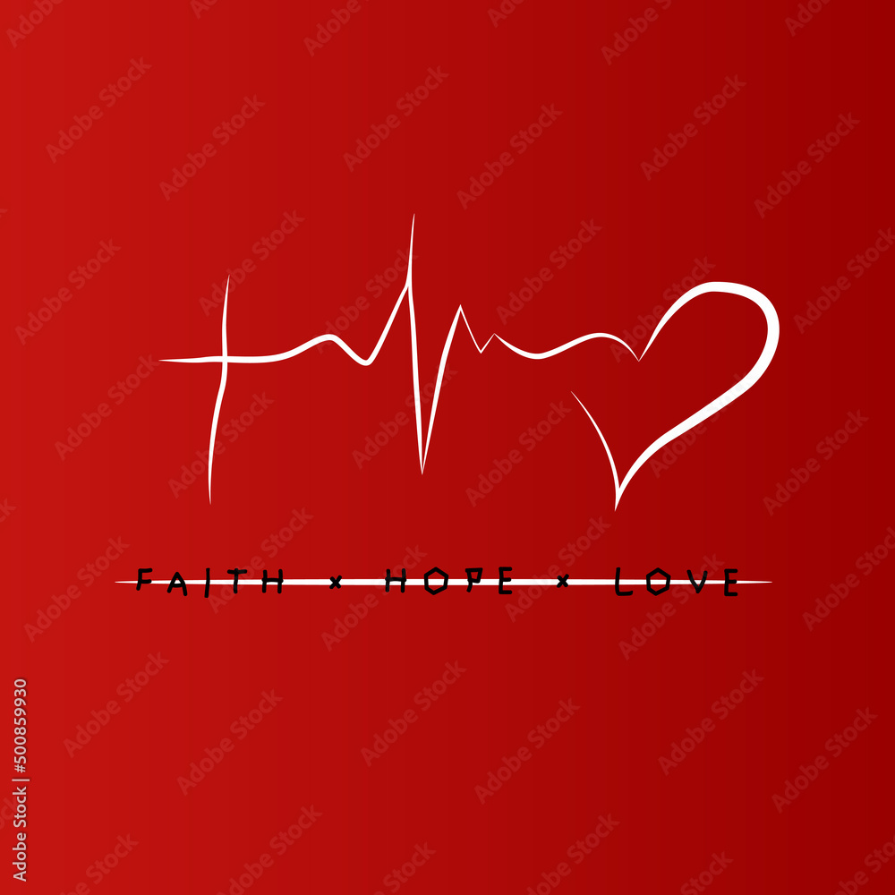 Faith Hope Love text and drawn cross, heart and heart rate on red ...