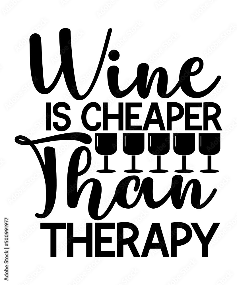 Wine Bundle SVG, Wine Svg, Wine Lovers, Wine Decal, Wine Sayings, Wine ... Wine Bundle SVG, Wine Svg, Wine Lovers, Wine Decal, Wine Sayings, Wine ...