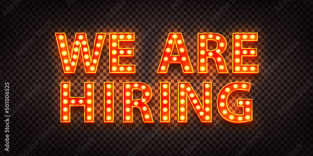 Vector realistic isolated neon marquee sign of We Are Hiring on the ...