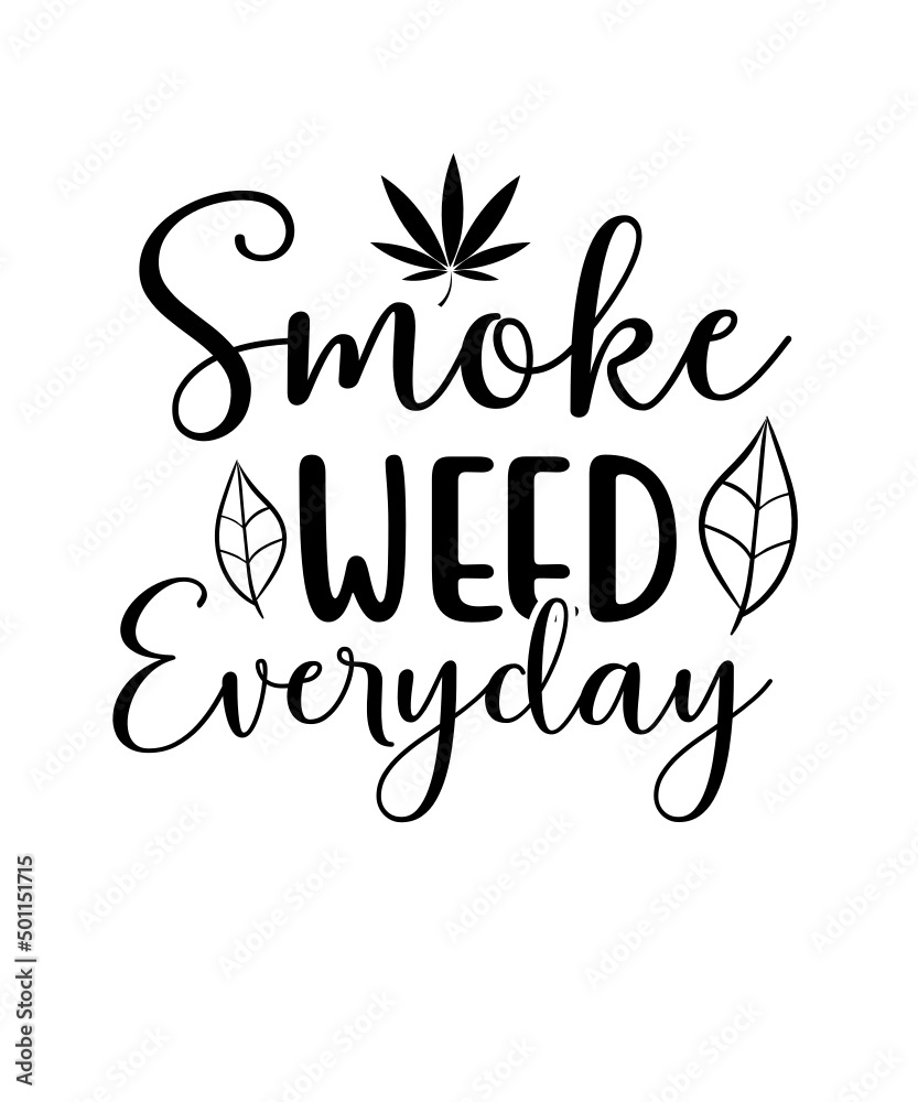 Vetor de Weed Svg Design,Weed SVG Bundle, Marijuana SVG Bundle ...