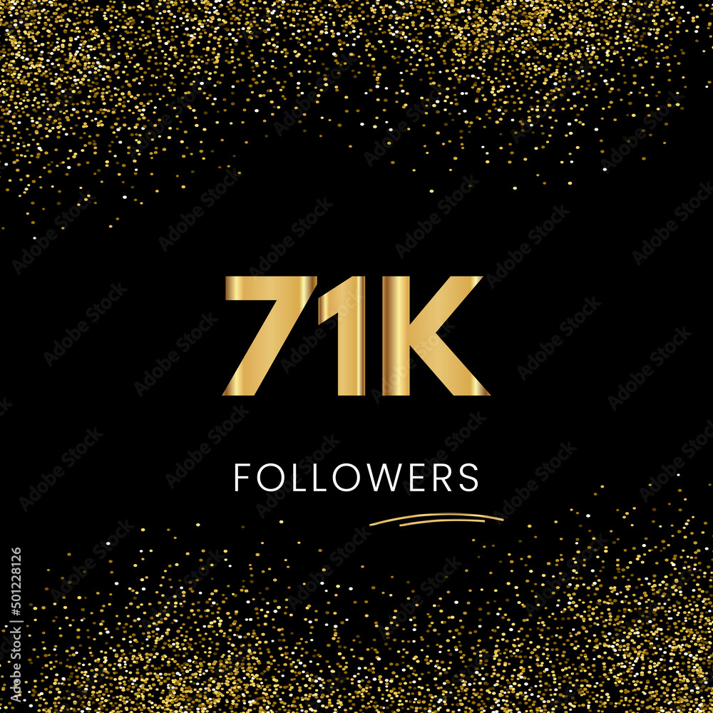 Thank you 71K or 71 Thousand followers. Vector illustration with golden ...