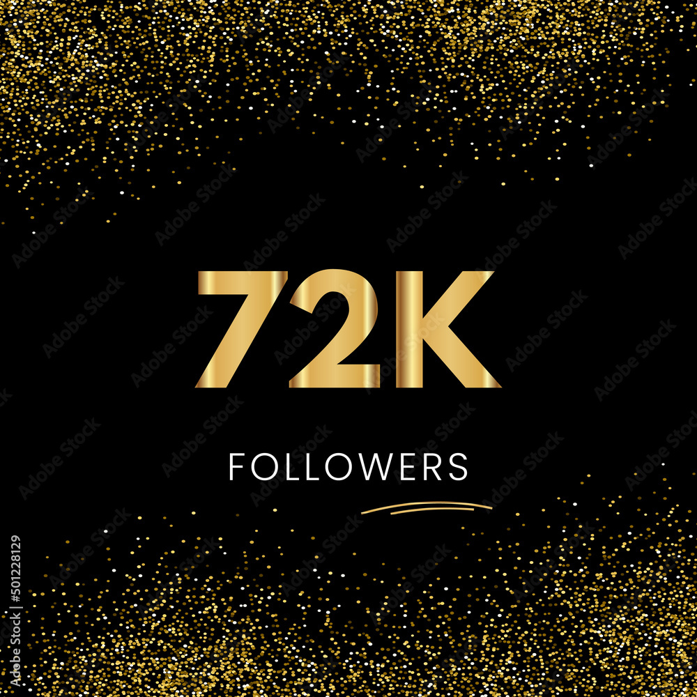 Thank you 72K or 72 Thousand followers. Vector illustration with golden ...