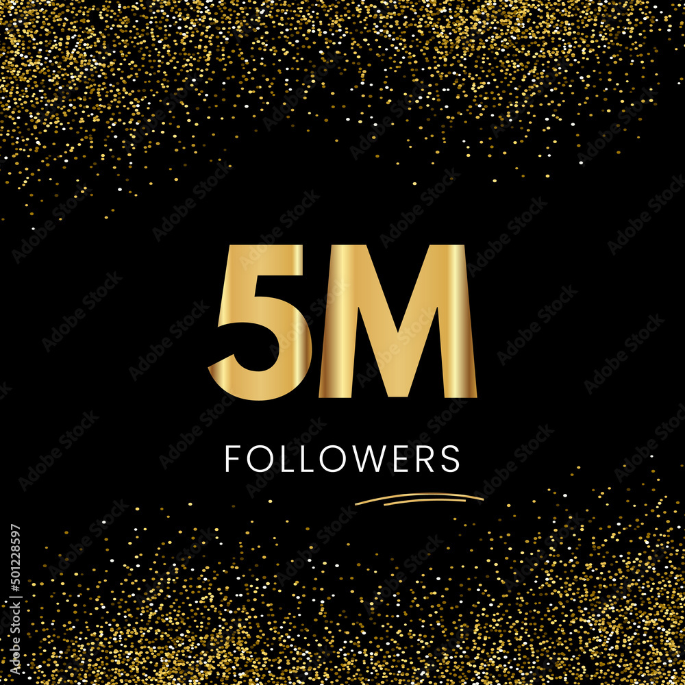 Thank you 5M or 5 Million followers. Vector illustration with golden ...
