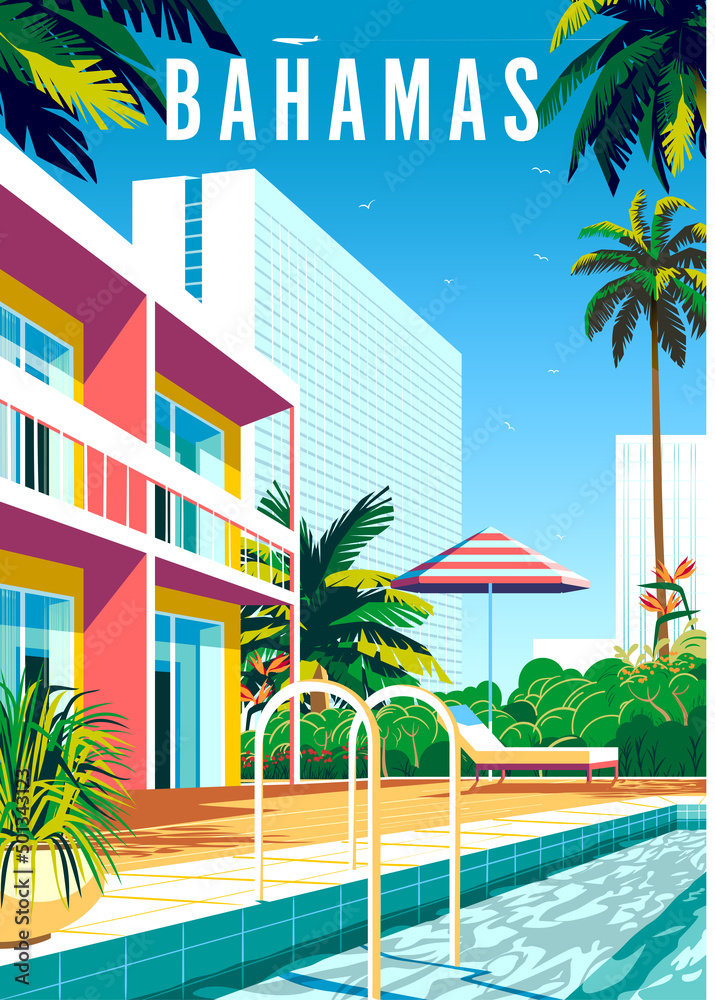 Bahamas travel poster. Beautiful landscape with houses, hotels, pool ...