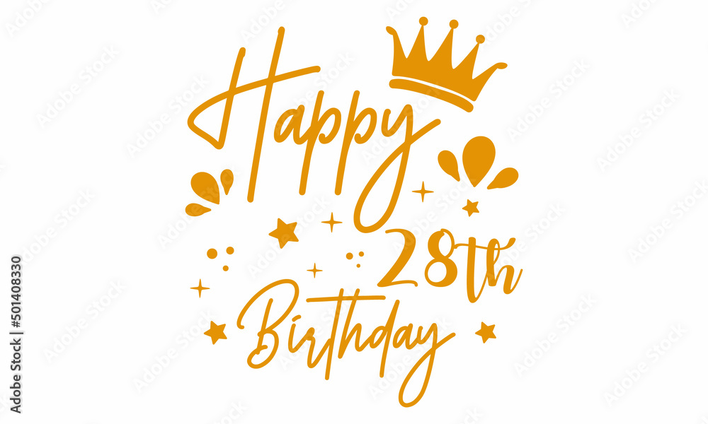 Happy 28th Birthday SVG craft Design. Stock Vector | Adobe Stock