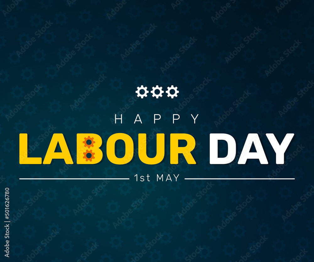 International Labour Day is celebrated around the world on the 1st of ...
