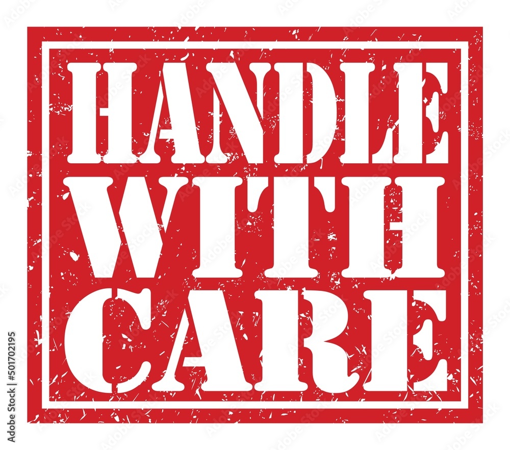 HANDLE WITH CARE, text written on red stamp sign Stock Illustration ...