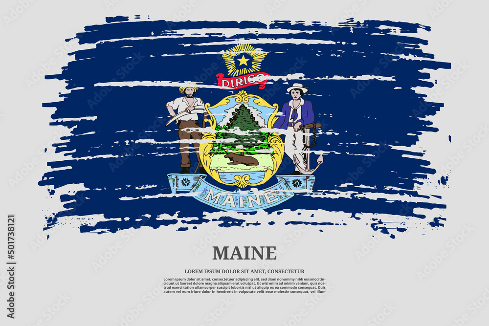 Maine flag with brush stroke effect and information text poster, vector ...