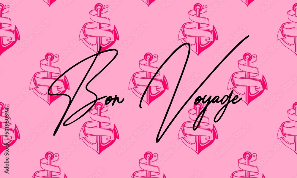 Bon Voyage hand lettering with anchor shapes, seamless backgrouns ...