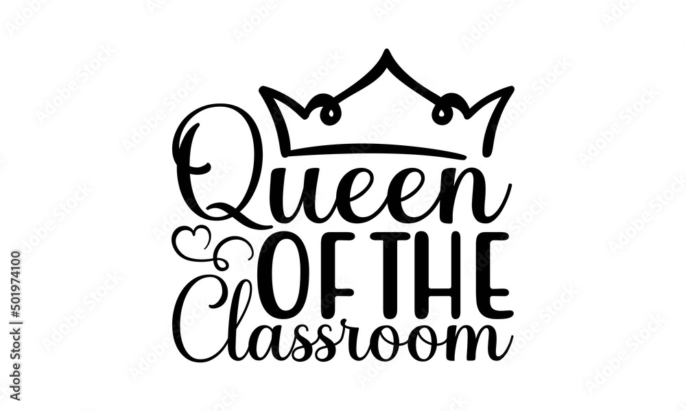 Queen of the classroom SVG,Teacher Svg Bundle, sublimation,Teacher svg ...