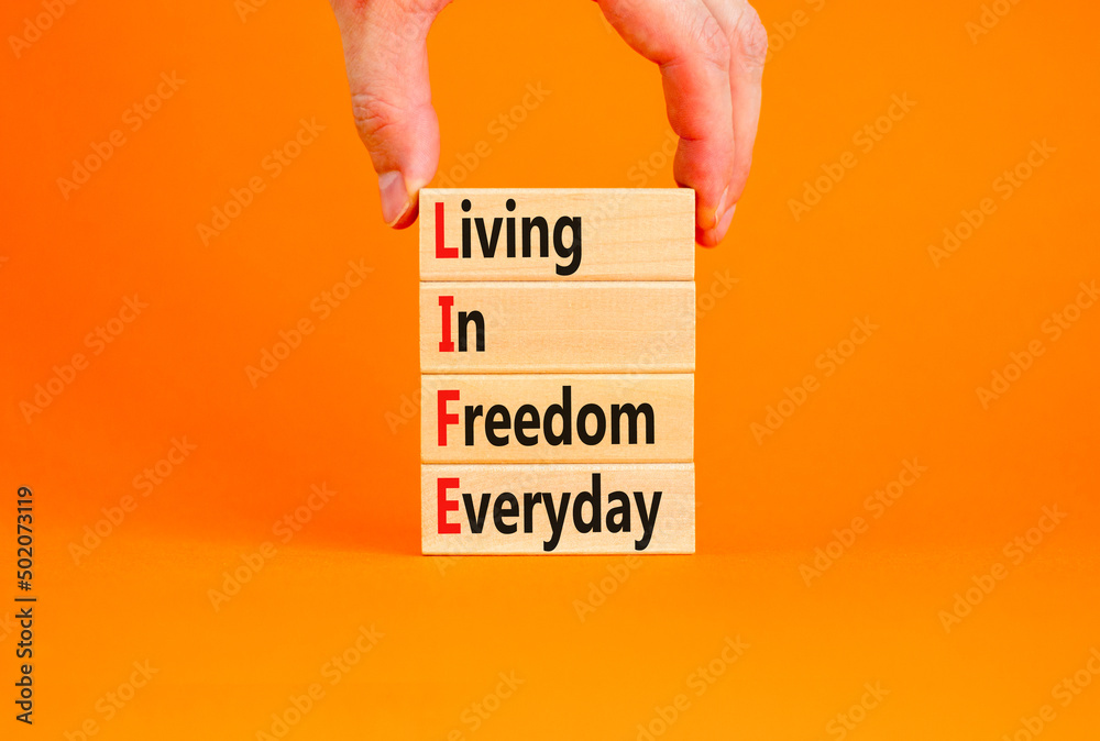 LIFE living in freedom everyday symbol. Concept words LIFE living in ...