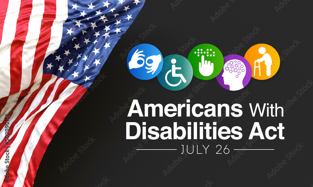 The Americans with disability act is observed every year on July 26 ...