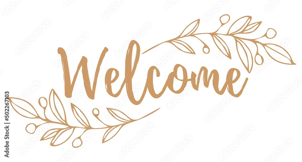 Vintage vector welcome handwritten inscription. hand drawn lettering ...