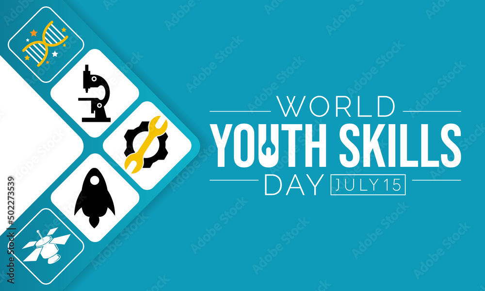 World Youth Skills Day (WYSD) is observed every year on July 15, aims ...