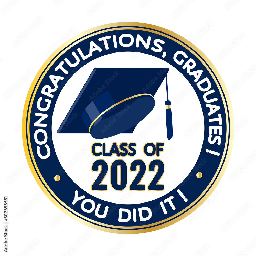Congrats Grad 2022 Blue