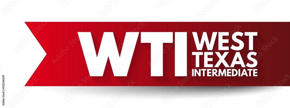 WTI West Texas Intermediate - light, sweet crude oil that serves as one ...