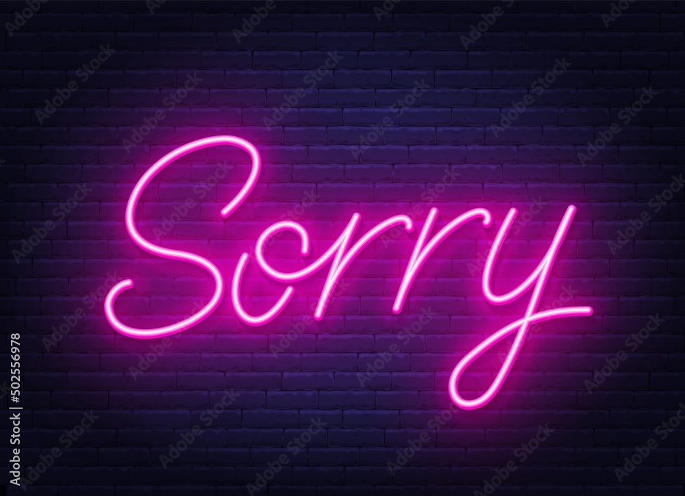 Sorry neon sign on brick wall background Stock Vector | Adobe Stock