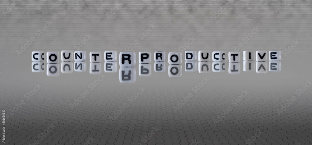 counterproductive word or concept represented by black and white letter ...