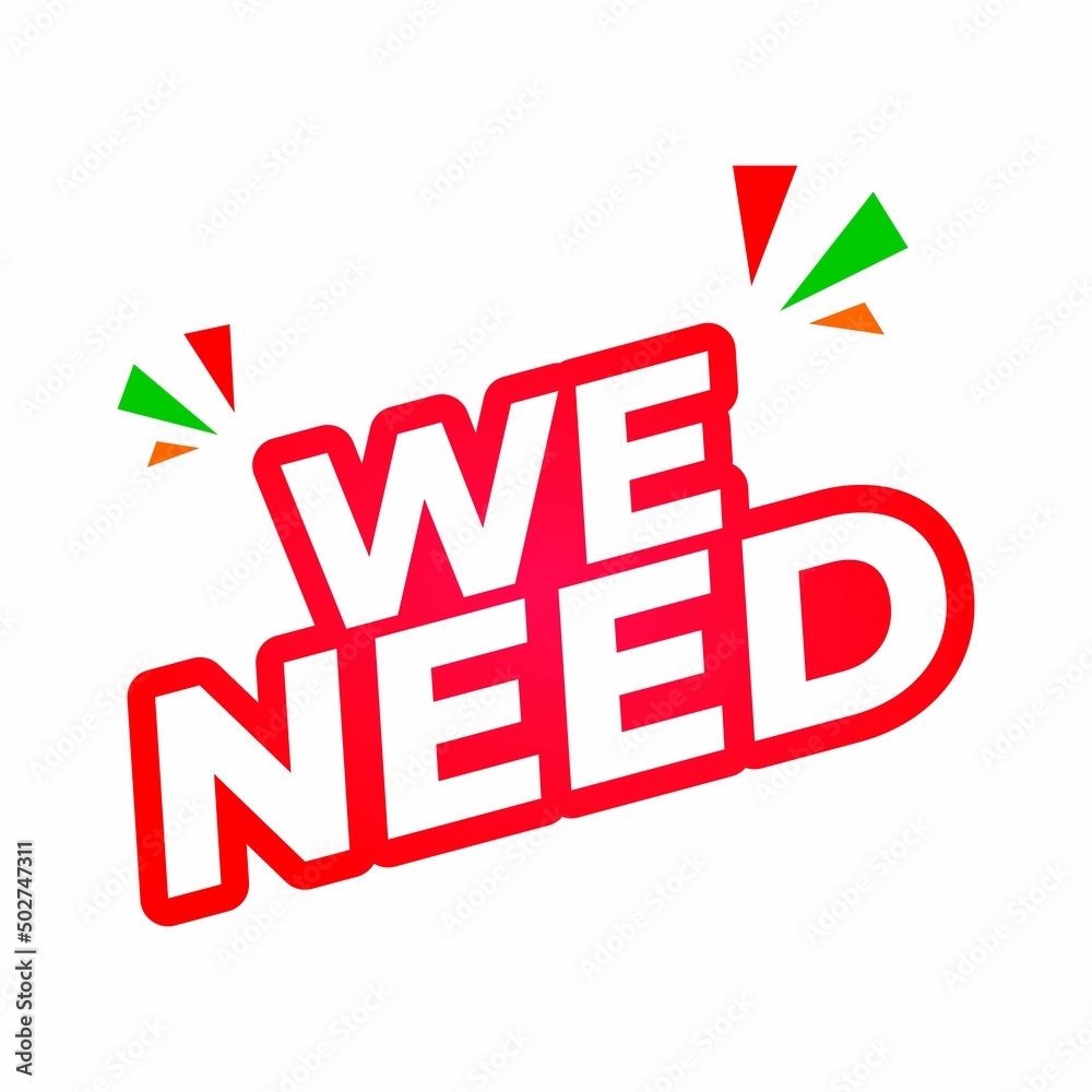 Vector illustration of our banner we need of red Stock Vector | Adobe Stock