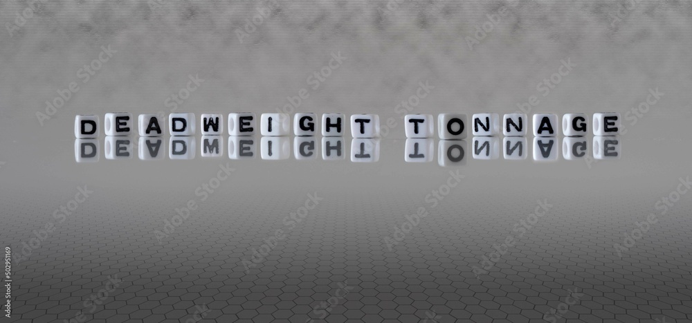 deadweight tonnage word or concept represented by black and white ...