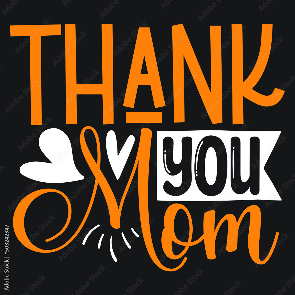 Thank You Mom Stock Vector | Adobe Stock