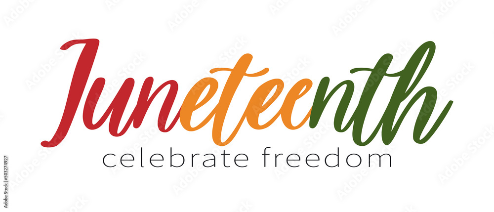 Juneteenth, celebrate freedom text lettering logo. Typography logo ...