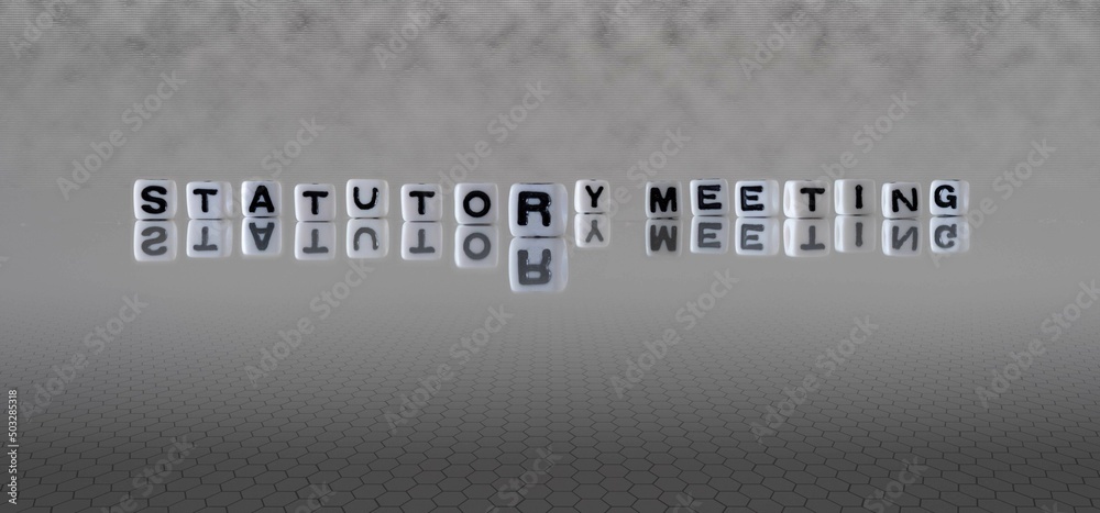 statutory meeting word or concept represented by black and white letter ...