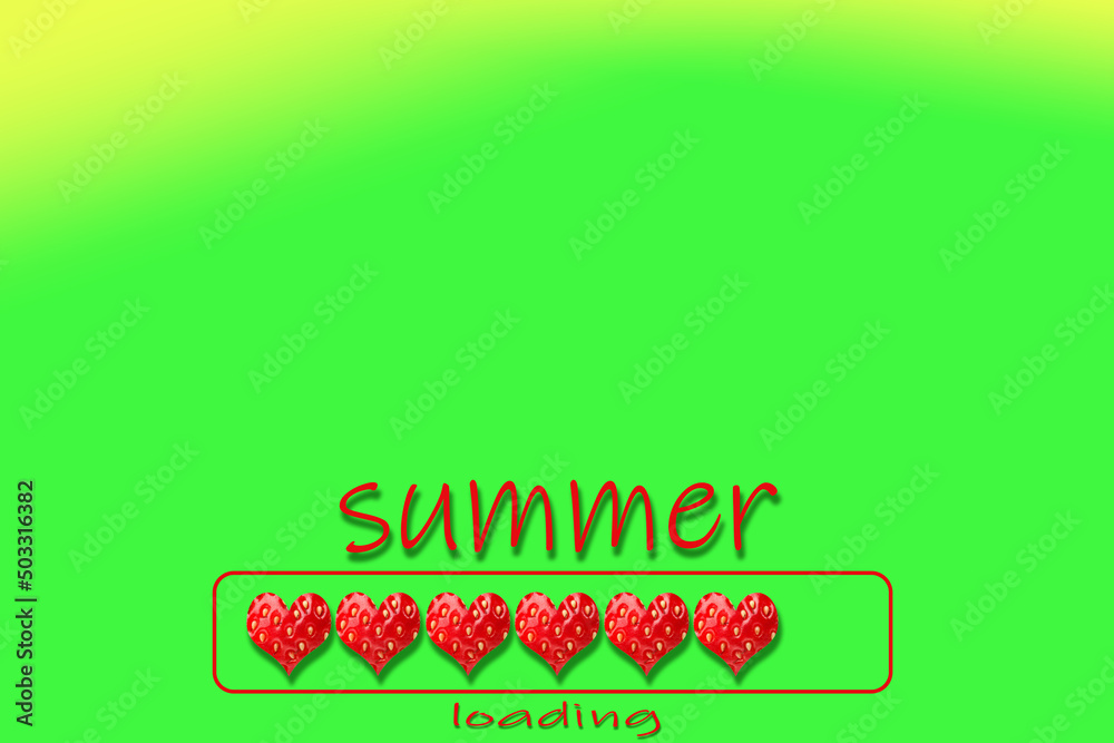 Summer is loading. Banner with space for your text. Strawberry heart ...