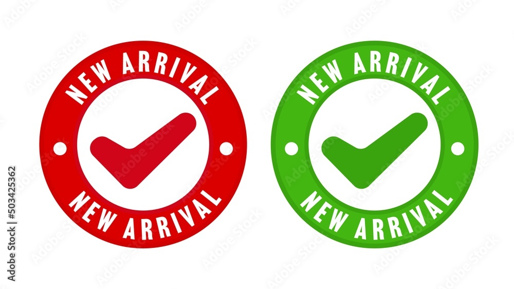 Sticker for new arrival advertisement. Sale announcement, special offer ...