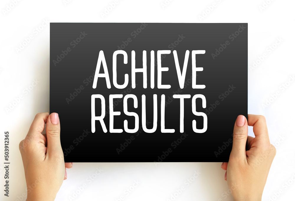 Achieve Results text concept on card for presentations and reports ...