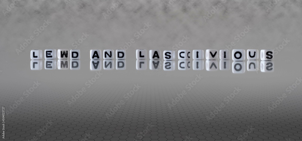 lewd and lascivious word or concept represented by black and white ...