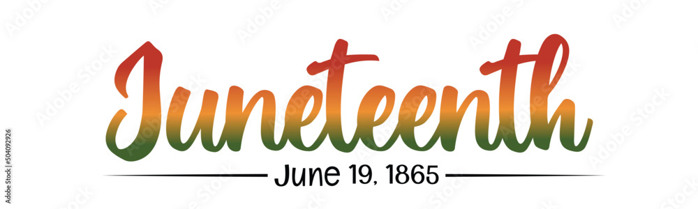 Vettoriale Stock Juneteenth, June 19, 1865 text lettering logo. Cute ...