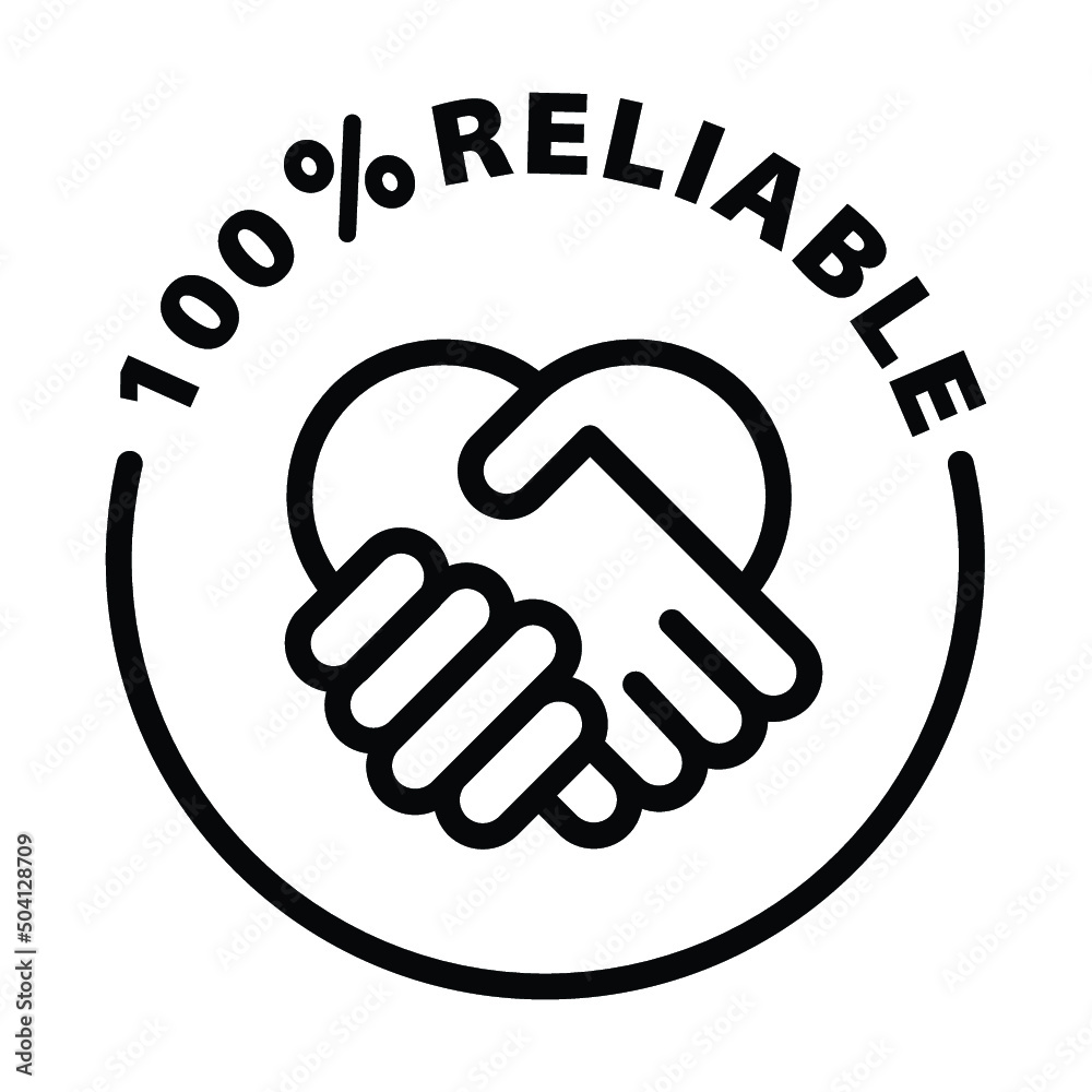 100% reliable black outline badge icon label isolated vector on ...