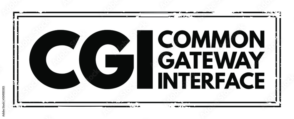 CGI Common Gateway Interface - provides the middleware between www ...