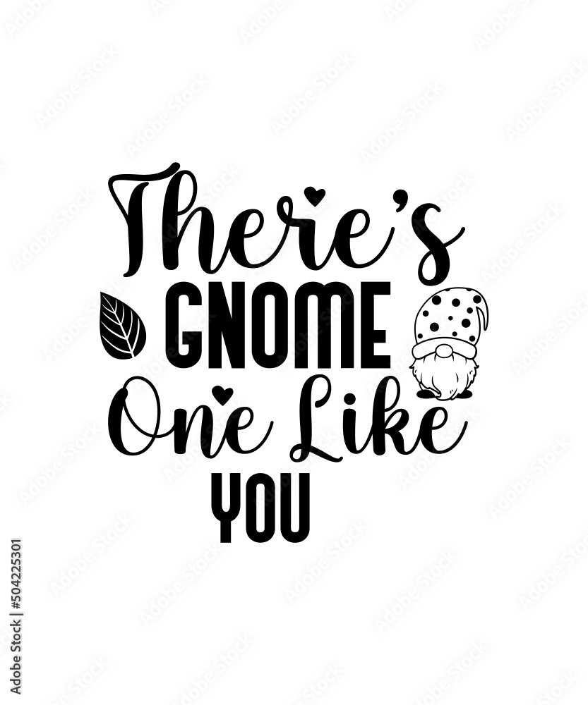 Gnome svg bundle, holiday gnome clipart, gnome sign with quote, gnome ...