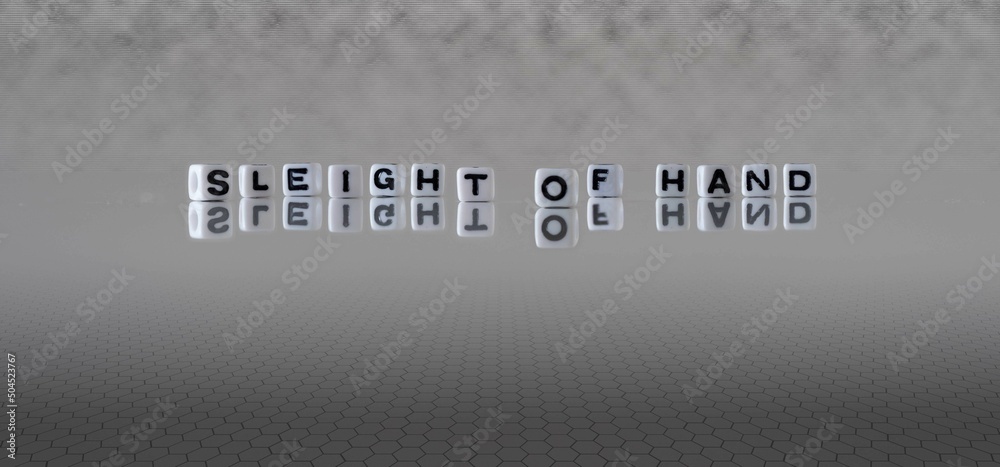 sleight of hand word or concept represented by black and white letter ...