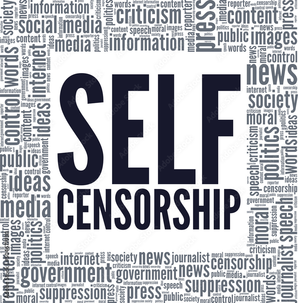 Self Censorship word cloud conceptual design isolated on white ...