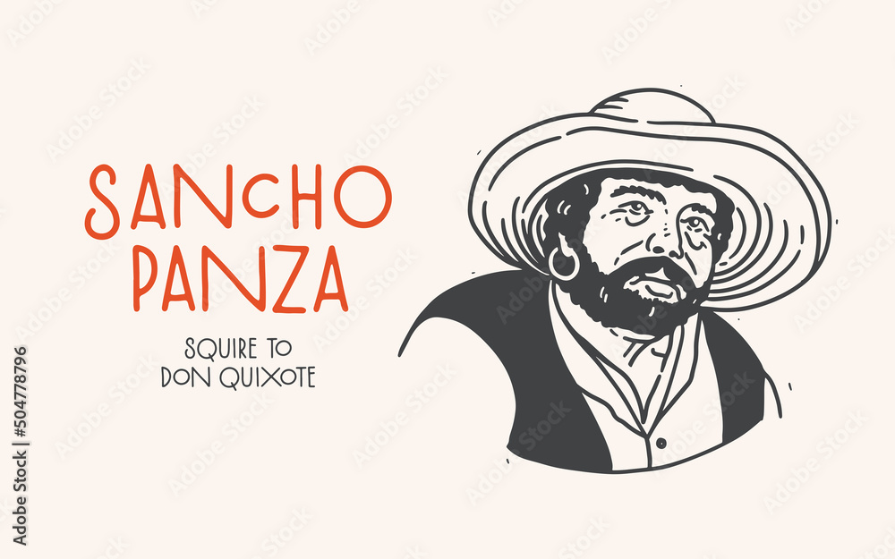 Portrait of Sancho Panza, Don Quixote de la Mancha's squire. Famous ...
