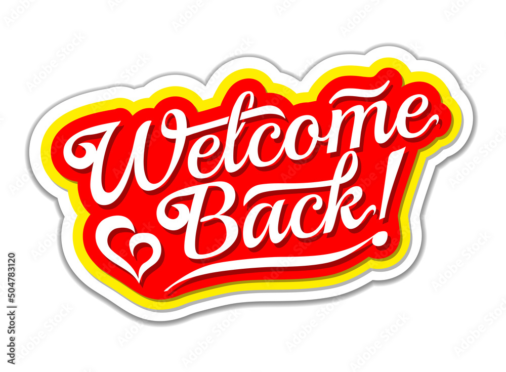 Welcome Back lettering in comic speech bubble. Vector on transparent ...