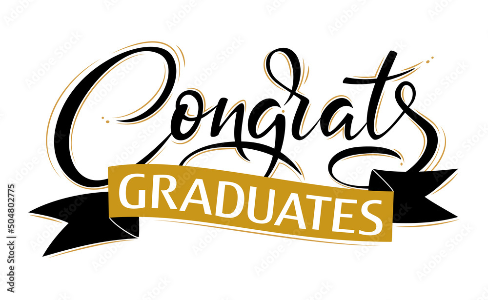 Congrats Graduates. Greeting lettering sign. Congratulating vector ...