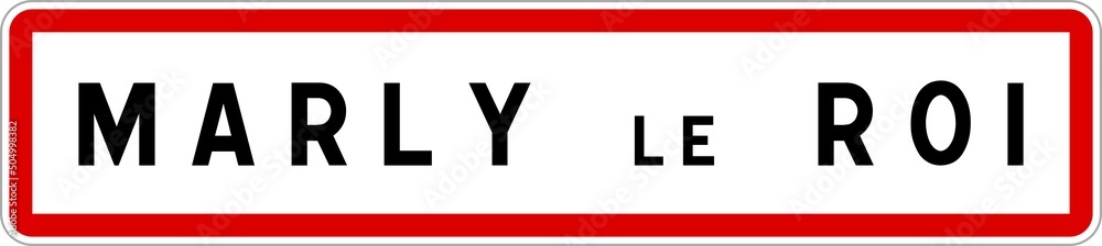 Panneau entrée ville agglomération Marly-le-Roi / Town entrance sign ...