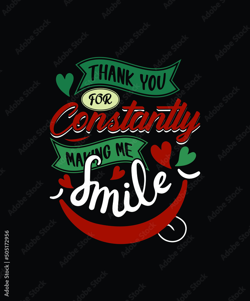Thank you for constantly making me smile typography design` Stock ...