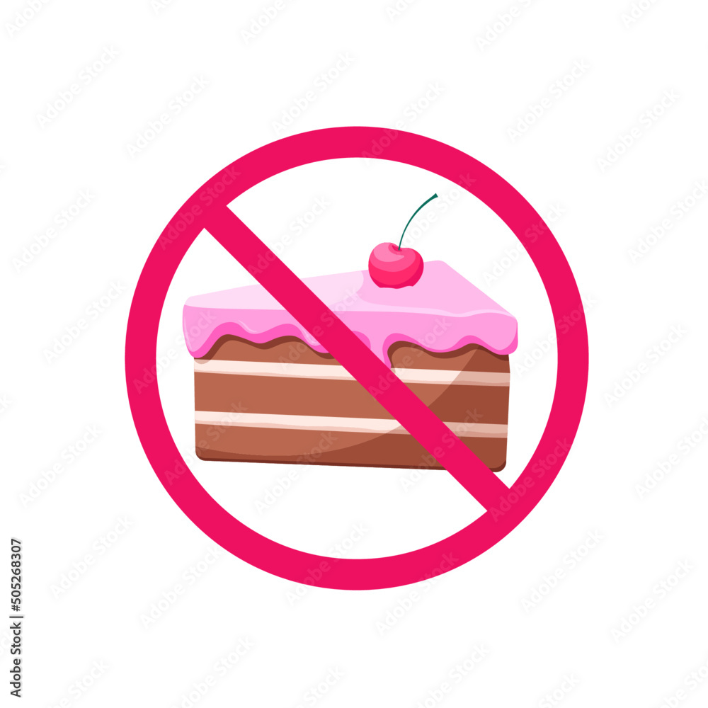No desserts sign. No cake. Diet. Piece of cake with pink Topping and a ...