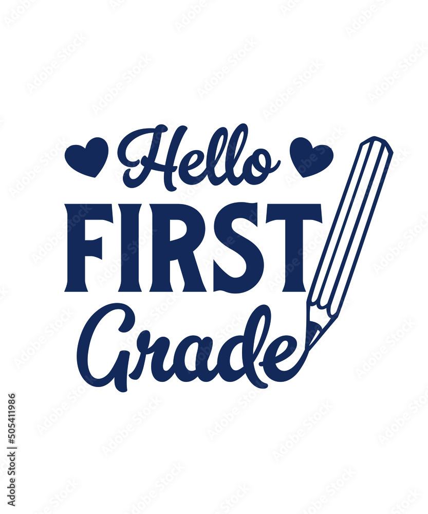 Hello first grade kindergarten back to school tshirt design Stock ...