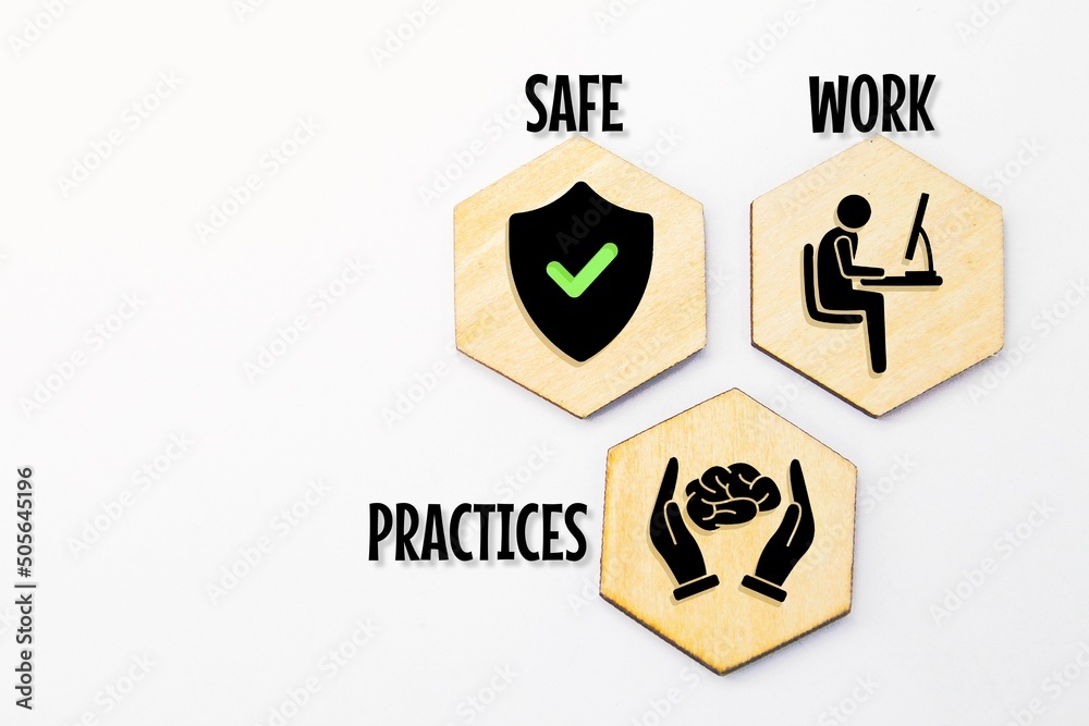 hexagon with icons and the word safe work practices. the concept of job ...
