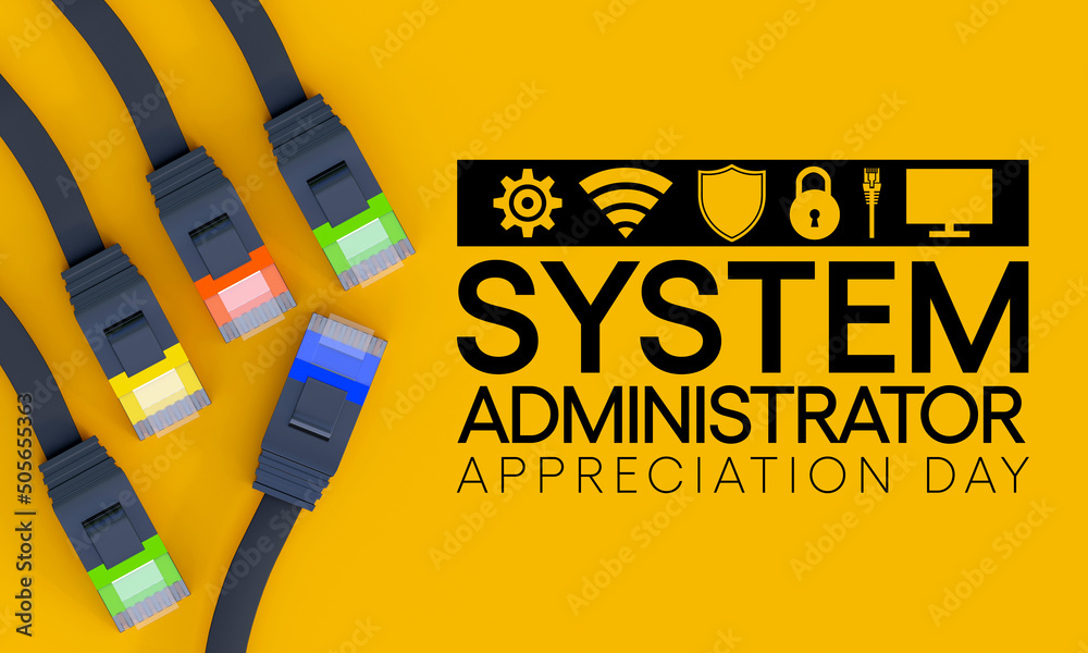 System administrator appreciation day is observed every year in July ...