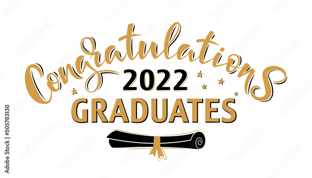 Congratulations 2022 Graduates greeting sign with diploma. Congrats ...