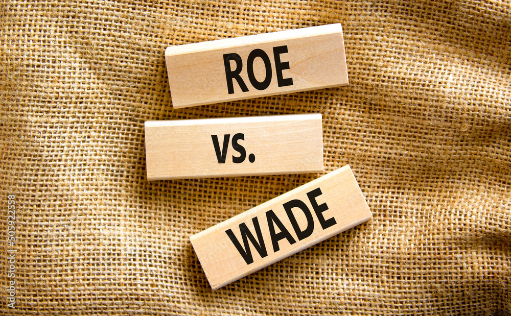 Abortion process Roe versus Wade symbol. Concept words Roe versus Wade ...