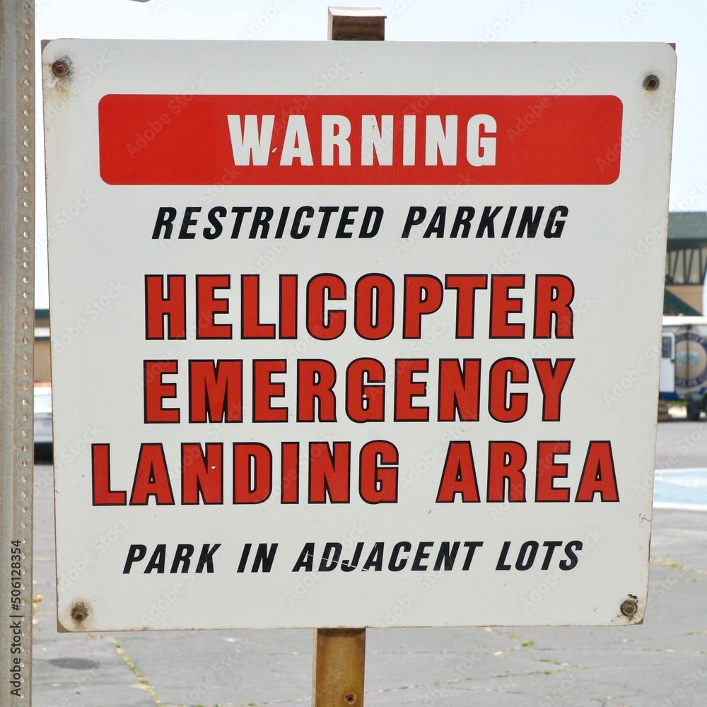 Warning sign Helicopter Emergency Landing Area in Zuma beach Malibu ...